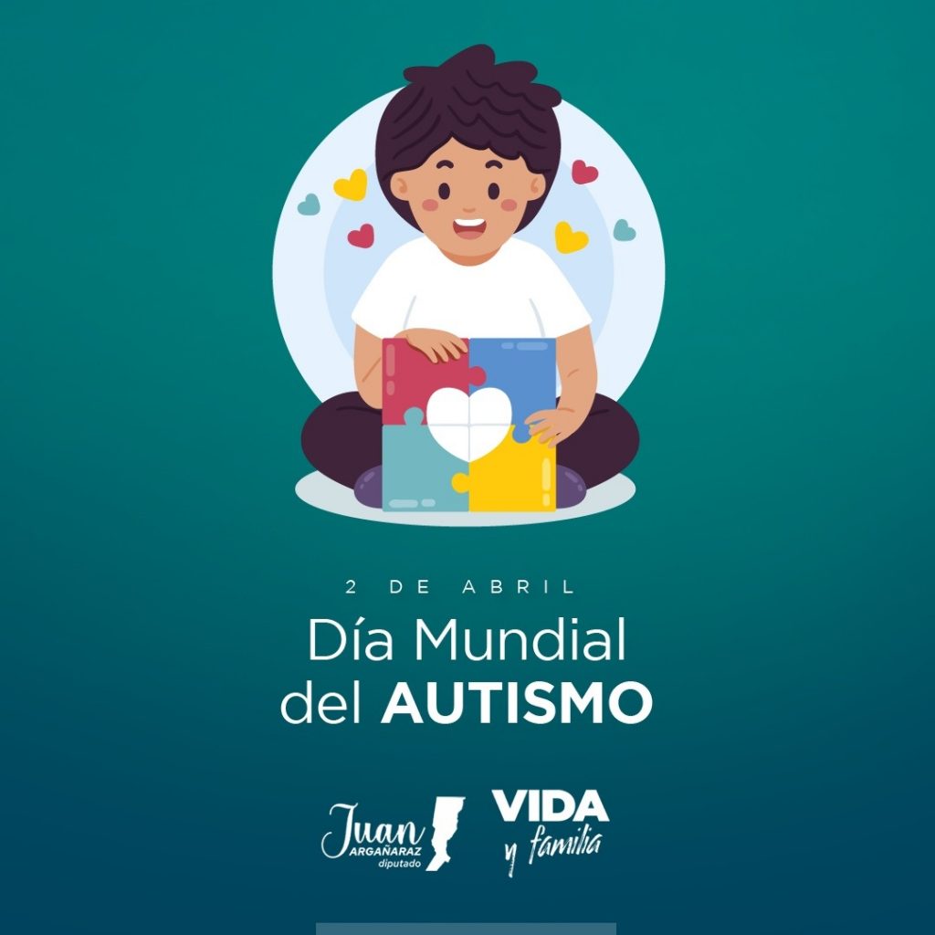 DÍA MUNDIAL DEL AUTISMO - Juan Argañaraz