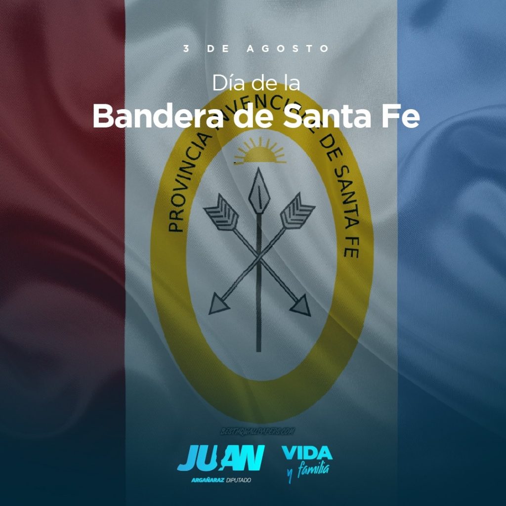 DÍA DE LA BANDERA DE SANTA FE - Juan Argañaraz